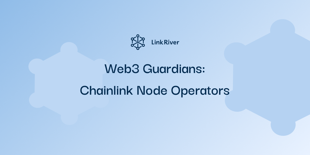 The Indispensable Guardians Of Web3 Chainlink Node Operators